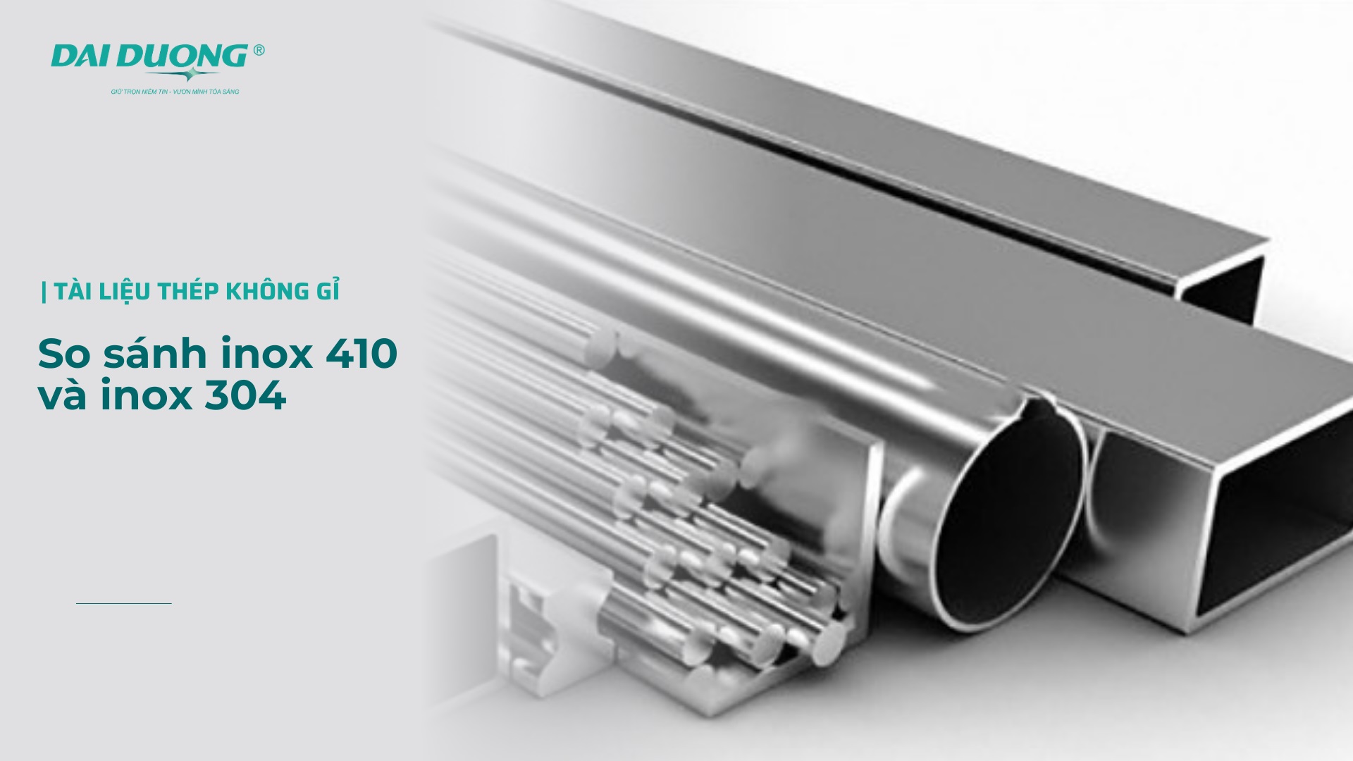 So Sánh Chi Tiết Inox 410 Và Inox 304 | Inox Đại Dương